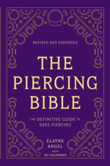The Piercing Bible by Elayne Angel – Stiletto Piercing Supply
